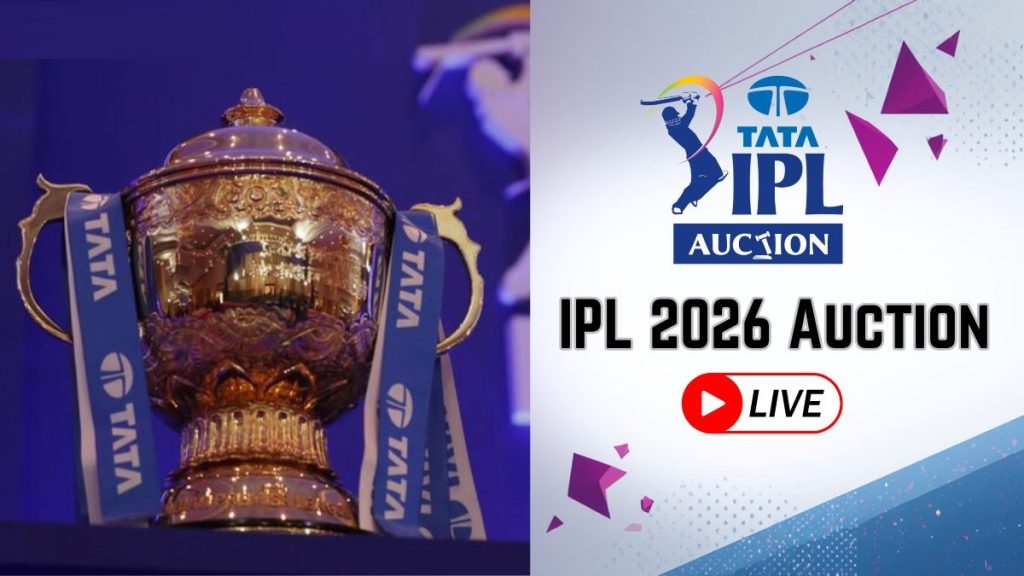 IPL Auction Updates: What to Expect from the Mega 2026 Event